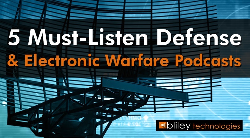 5 Must-Listen Defense & Electronic Warfare Podcasts