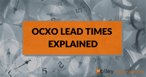 Crystal Oscillators: The Beginners Guide (OCXO, TCXO, VCXO, Clocks)